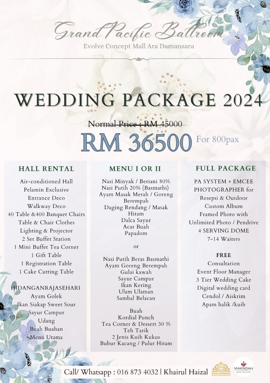 Pakej Perkahwinan 2024 KL Selangor Grand Pacific Ballroom - PAKEJ KATERING & PERKAHWINAN LENGKAP ...